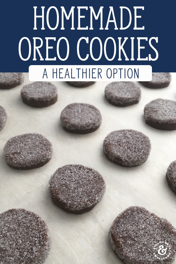 Homemade Oreos – Healthy Chocolate Sandwich Cookies – Full of Days